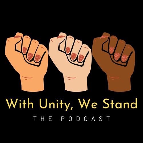 Stream With Unity We Stand- The Podcast music | Listen to songs, albums ...