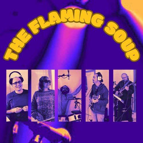 Stream The Flaming Soup music | Listen to songs, albums, playlists for ...