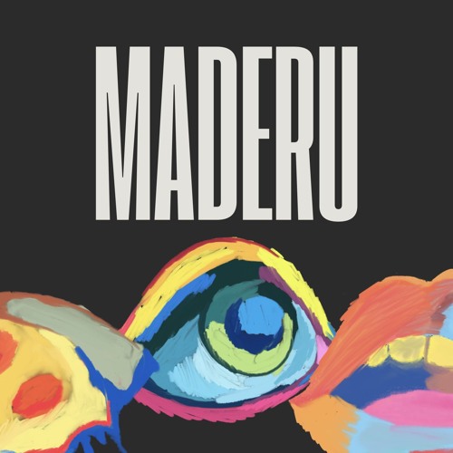 Stream MADERU music | Listen to songs, albums, playlists for free on SoundCloud