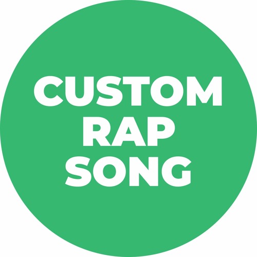 Stream Custom Rap Song music | Listen to songs, albums, playlists for ...