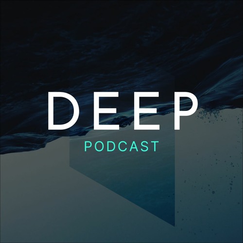 Stream DEEP podcast | Listen to podcast episodes online for free on ...