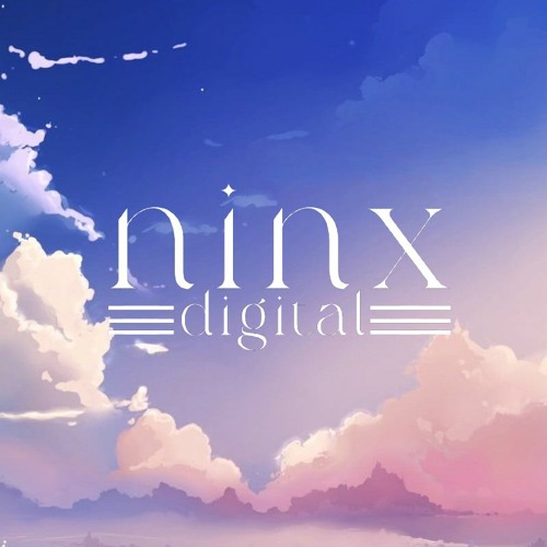 Stream ninx_digital music | Listen to songs, albums, playlists for free ...