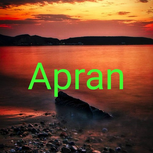 Stream Apran music | Listen to songs, albums, playlists for free on ...