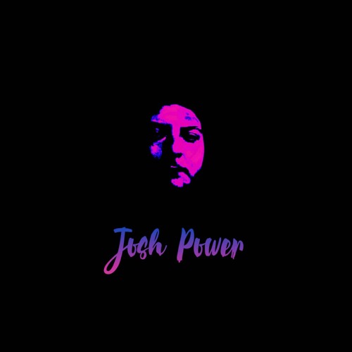 Stream Josh Power music | Listen to songs, albums, playlists for free ...