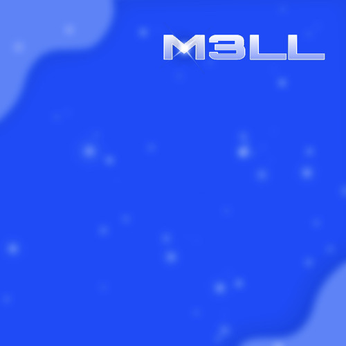 Stream m3ll music | Listen to songs, albums, playlists for free on ...