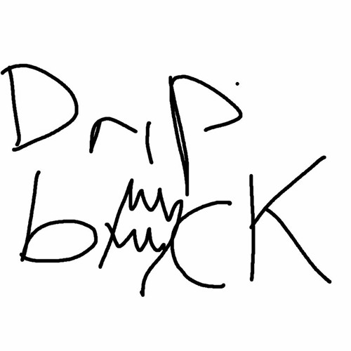 Stream DRIP BACK music | Listen to songs, albums, playlists for free on ...