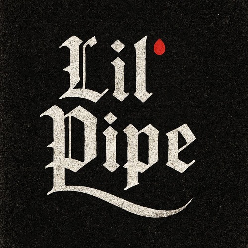 Stream Lil' Pipe music | Listen to songs, albums, playlists for free on ...