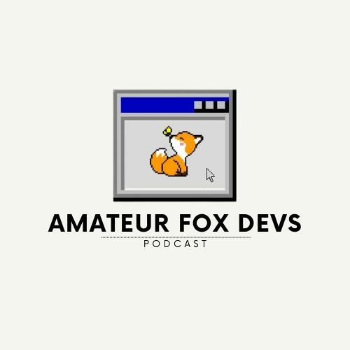 Stream Amateur Fox Devs | Listen to podcast episodes online for free on ...