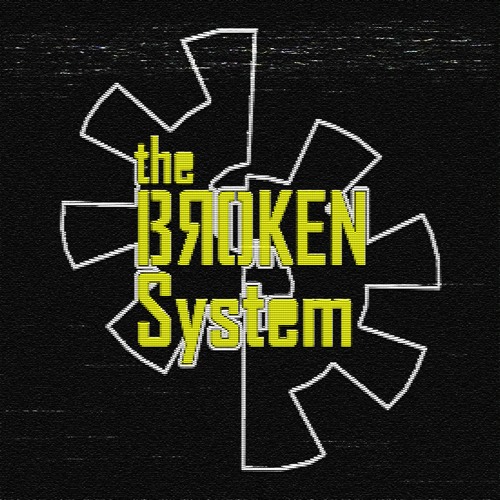 Stream the Broken System music | Listen to songs, albums, playlists for ...
