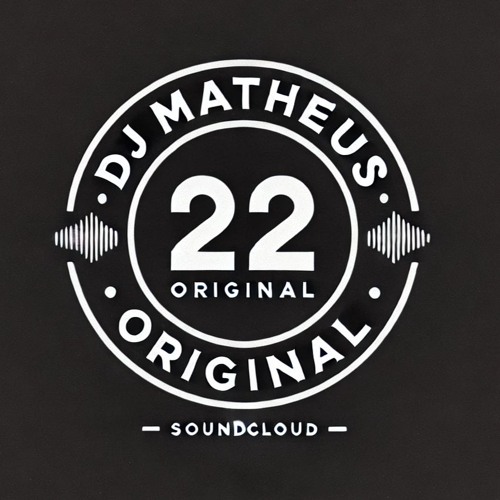 Stream DejayMatheus 22 PRODUÇOES music | Listen to songs, albums ...