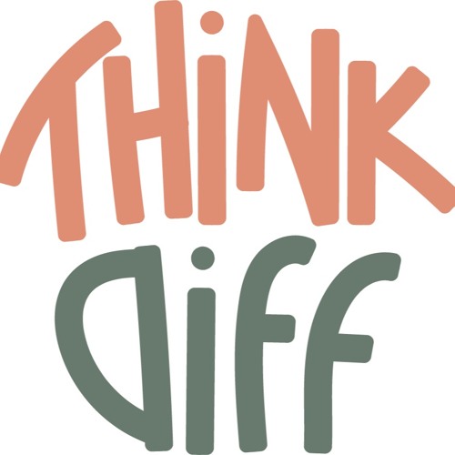 Stream Think diff Podcast | Listen to podcast episodes online for free ...