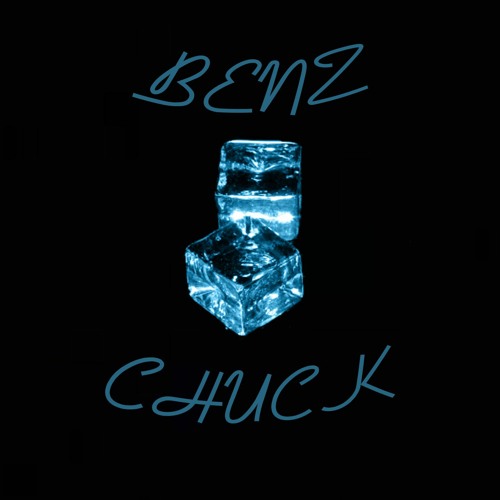 Stream Benz Chuck music | Listen to songs, albums, playlists for free ...
