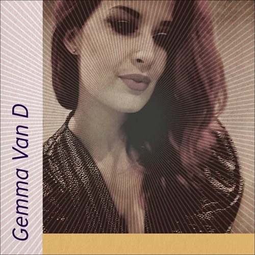 Stream Gemma Van D music | Listen to songs, albums, playlists for free ...