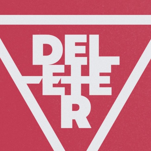 Stream Deleter music | Listen to songs, albums, playlists for free on ...