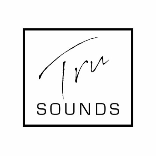 Stream Tru Sounds music | Listen to songs, albums, playlists for free ...