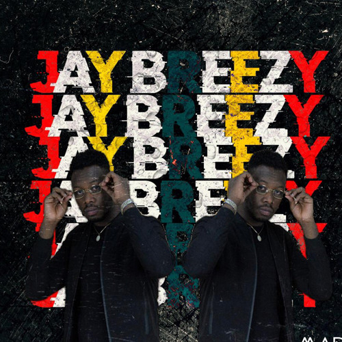Stream JayBreezy|Mad_Official. music | Listen to songs, albums ...