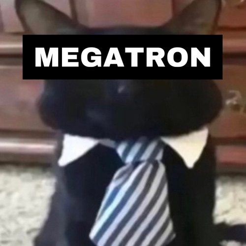 Stream ☆MegaTron☆ music | Listen to songs, albums, playlists for free ...