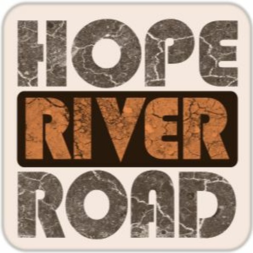 Stream Hope River Road music | Listen to songs, albums, playlists for ...