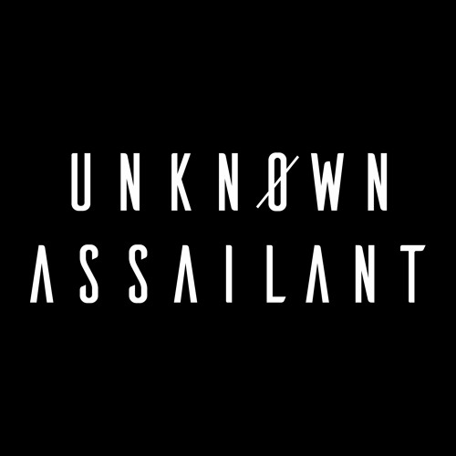 Stream Unknown Assailant music | Listen to songs, albums, playlists for ...