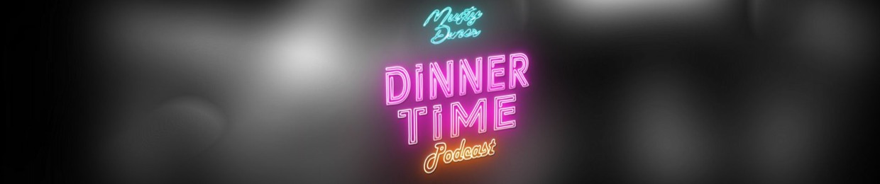 Dinner Time Sign