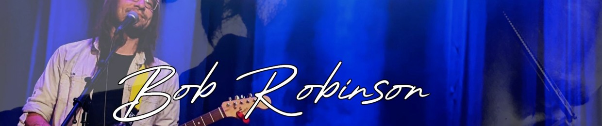 Stream Bob Robinson music | Listen to songs, albums, playlists for free ...