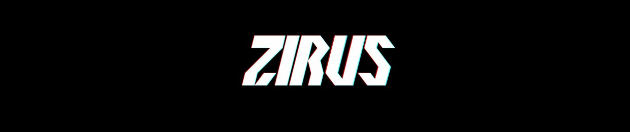 Stream ZIRUS music | Listen to songs, albums, playlists for free on ...