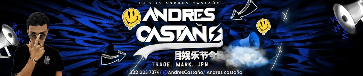 Stream ANDRES CASTAÑO ® music | Listen to songs, albums, playlists for ...