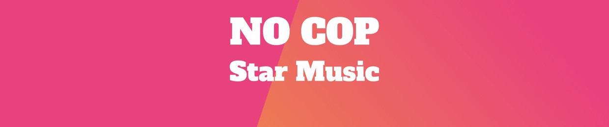 Stream No Cop Star Music music | Listen to songs, albums, playlists for ...